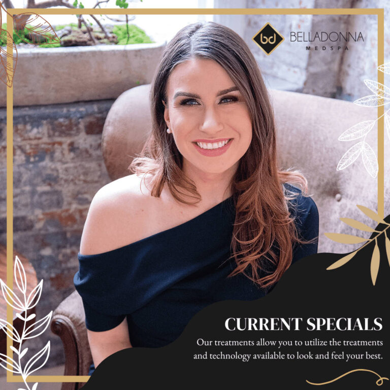Current Specials • BellaDonna Medspa